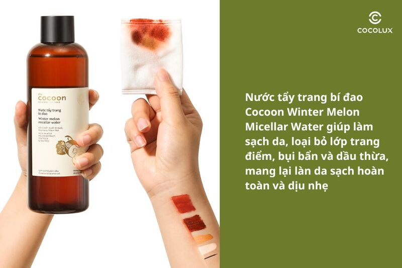 Review nước tẩy trang bí đao Cocoon Winter Melon Micellar Water thuần ...