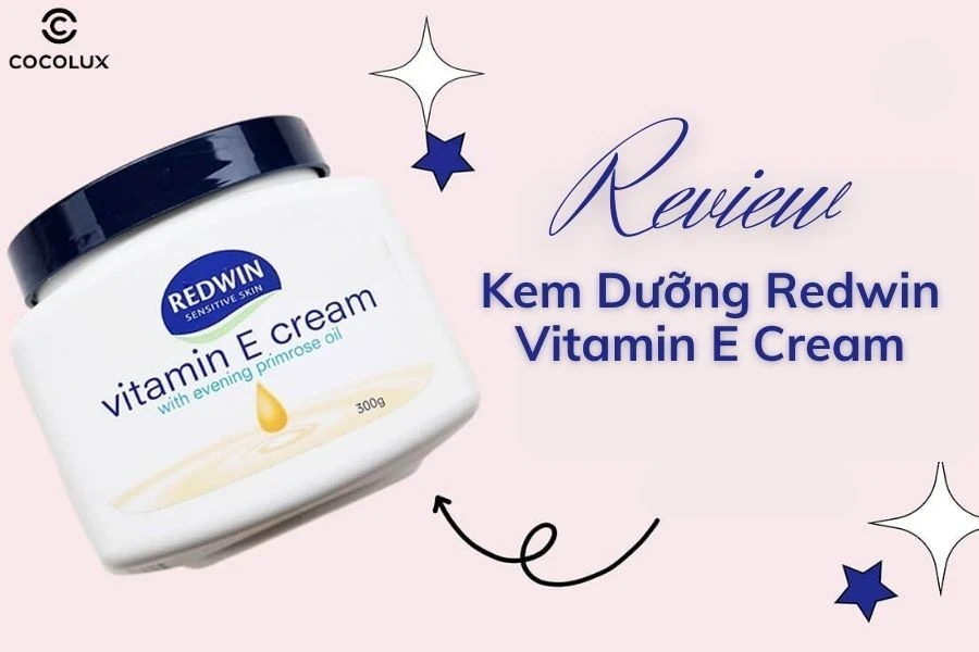 Review kem dưỡng Redwin dưỡng da body “cực đỉnh”
