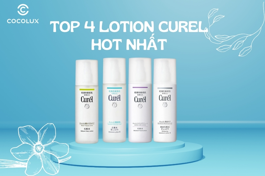 Điểm Danh 4 Lotion Curel Được Yêu Thích Nhất Hiện Nay