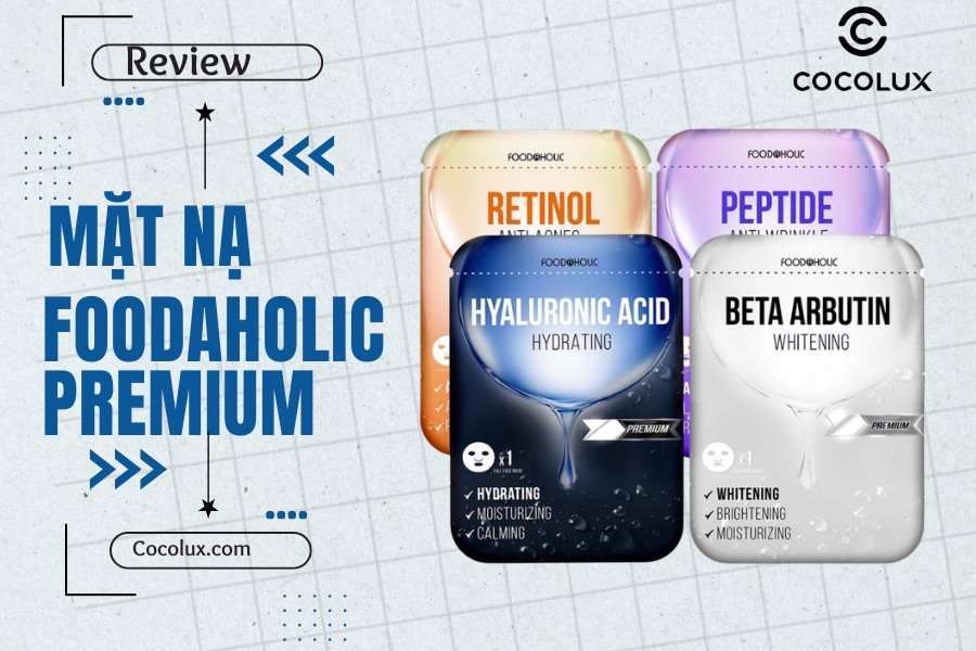 Review Chi Tiết 4 Loại Mặt Nạ Foodaholic Premium