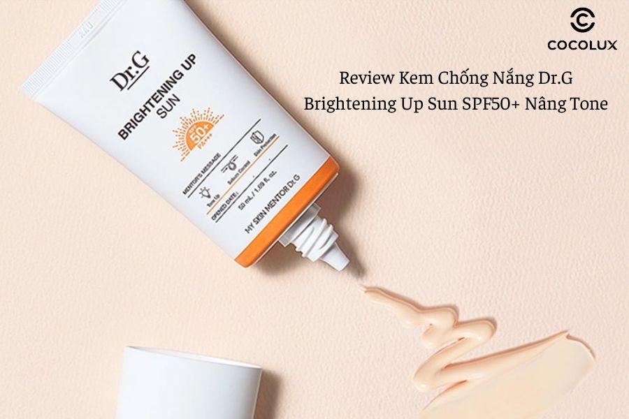 Review Kem Chống Nắng Dr.G Brightening Up Sun SPF50+ Nâng Tone