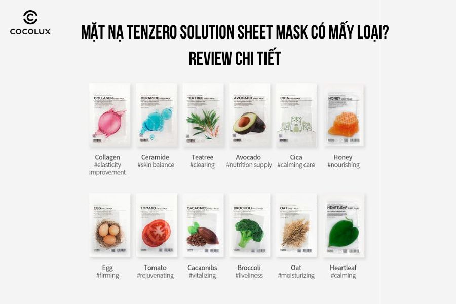 Mặt nạ Tenzero Solution Sheet Mask có mấy loại? Review chi tiết